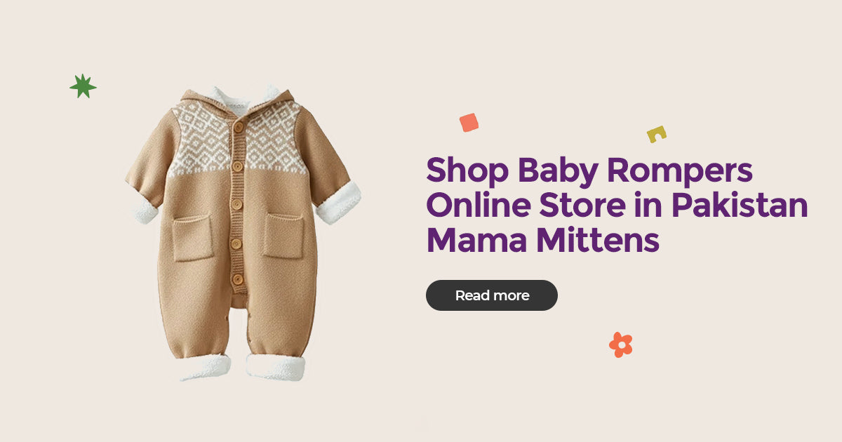 Buy Baby Rompers Online at the Best Price in Pakistan 2026 – Mama Mittens